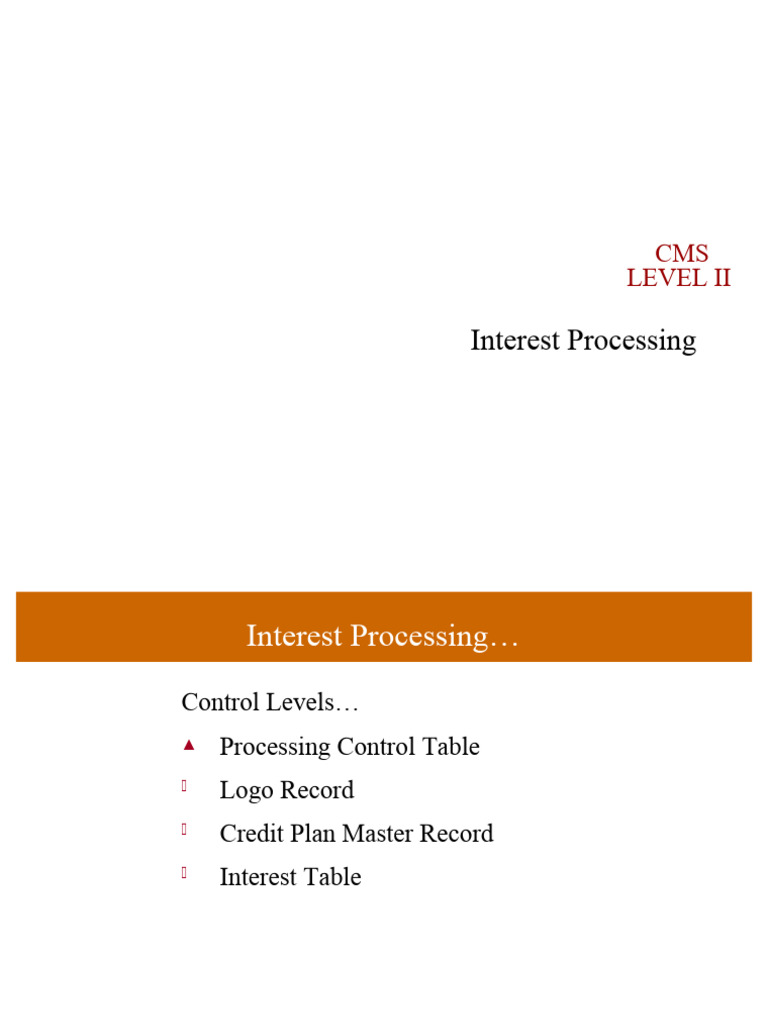 CMS Level II - Interest Processing | PDF