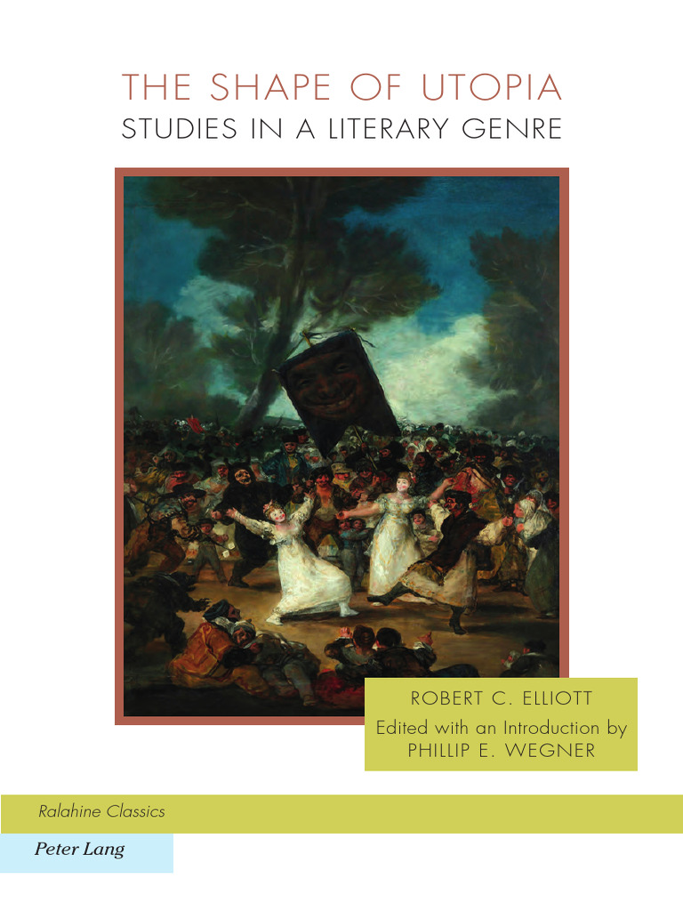 The Shape of Utopia - R C Elliott | Download Free PDF | Utopia | Dystopia