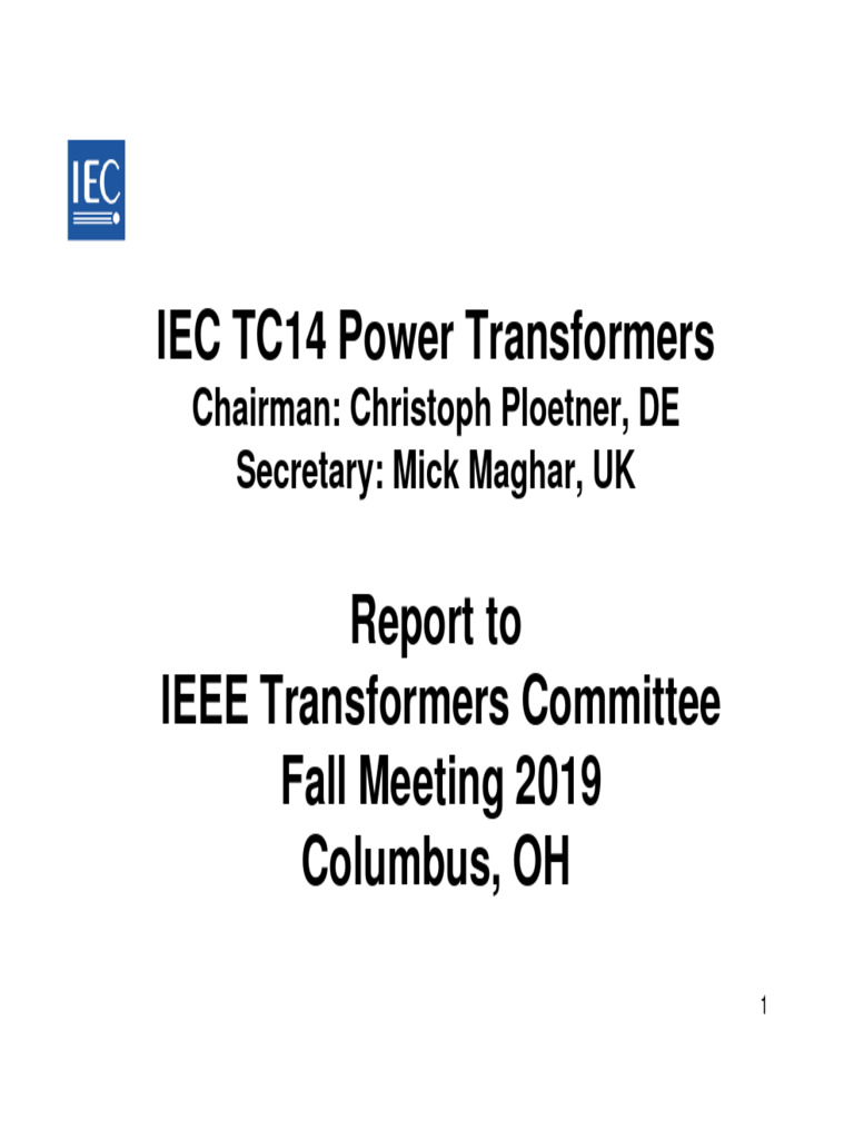 F19 IEC TC14 Report | PDF | Transformer | Electrical Equipment