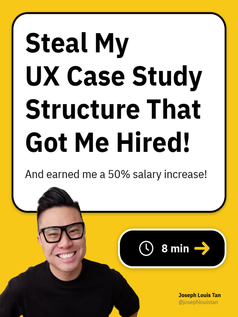 UX Case Study Structure for Job Success | PDF | Design | Usability