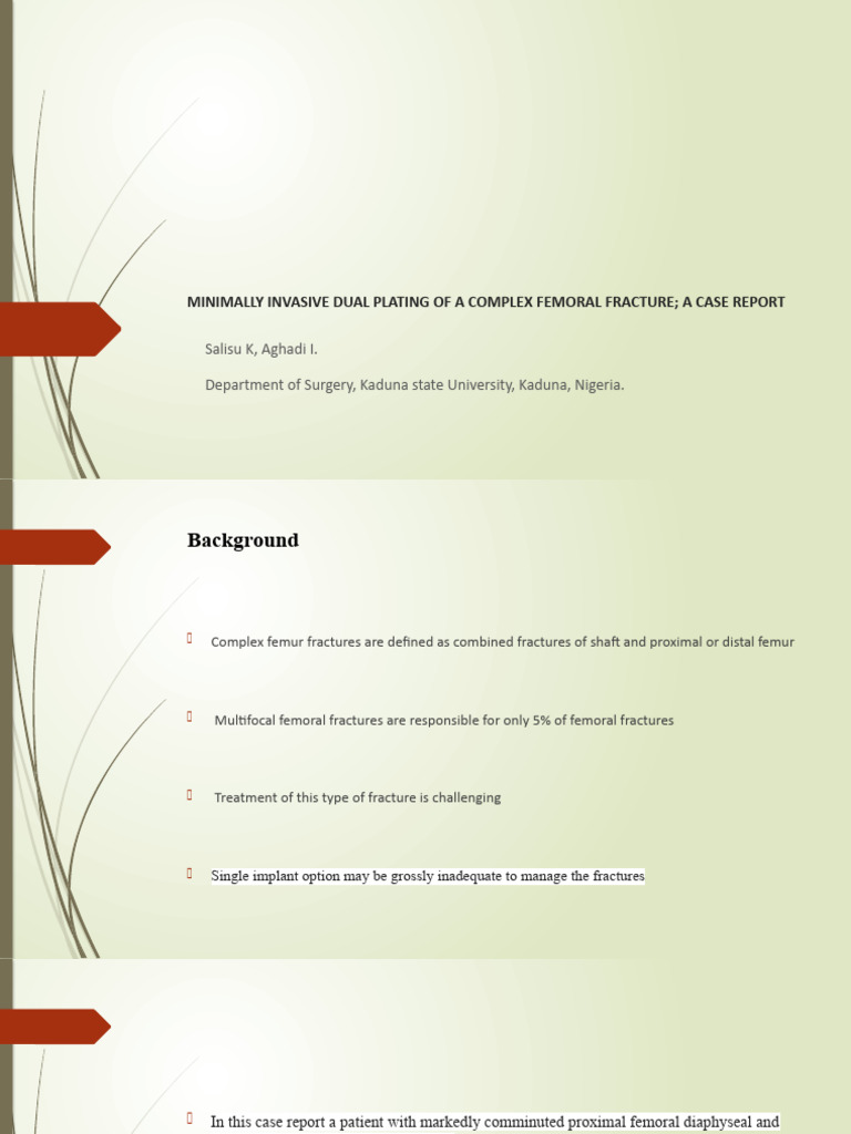 MINIMAL INVASIVE DUAL PLATING FOR COMPLEX FEMUR FRACTURE | PDF ...