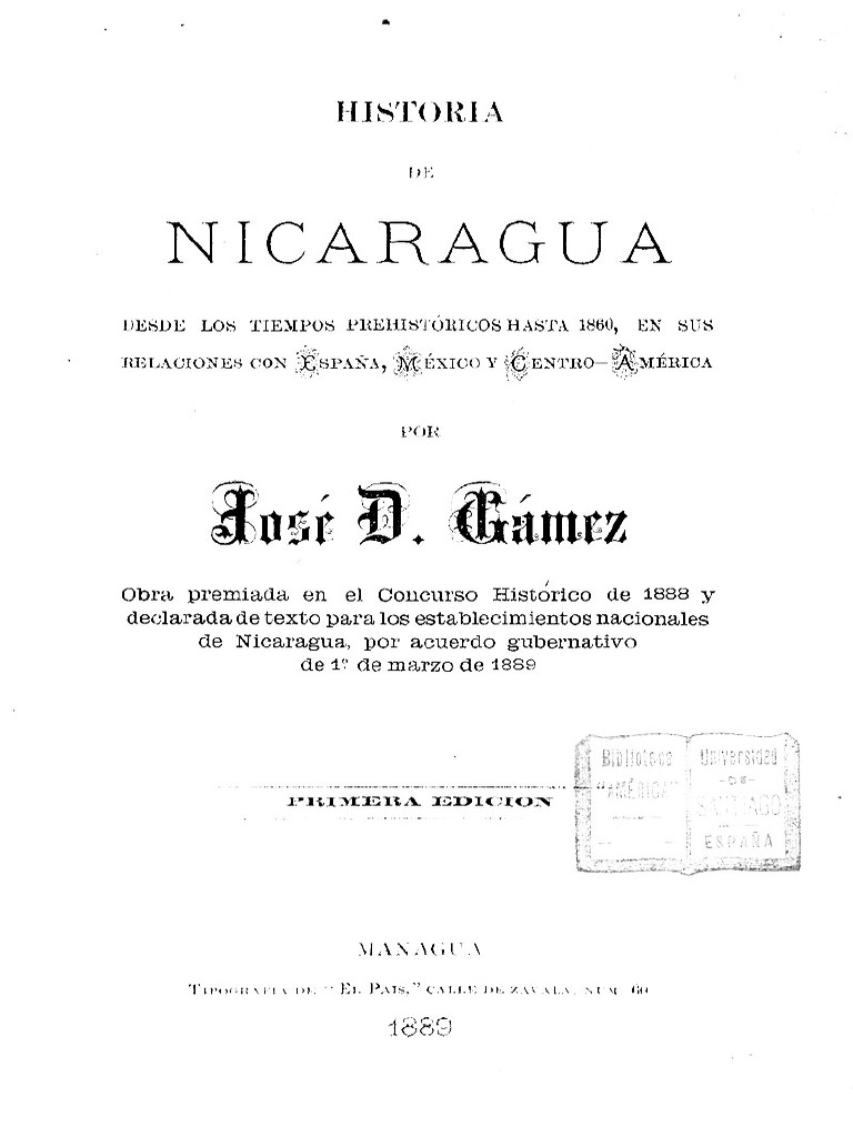 Historia de Nicaragua Desde Los Tiempos Prehistóricos Hasta 1860, en ...