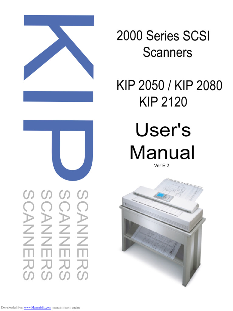 2000 Series SCSI Scanners KIP 2050 / KIP 2080 KIP 2120: User's Manual | PDF