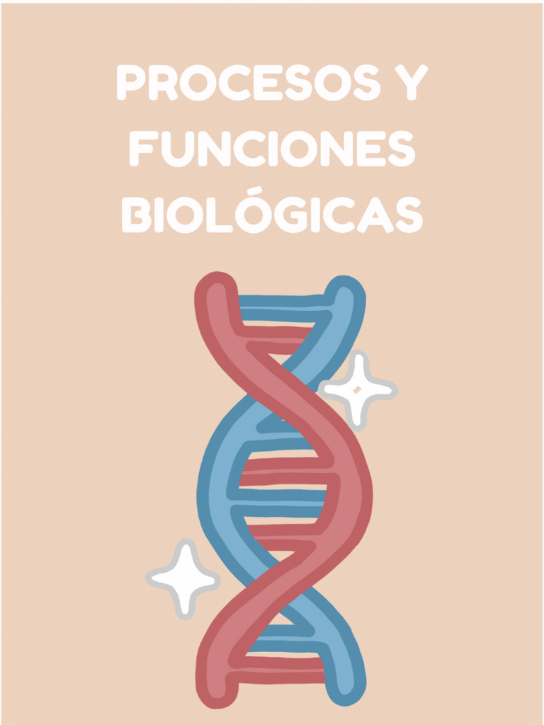 Procesos y Funciones Biológicas - 231115 - 212054 | PDF