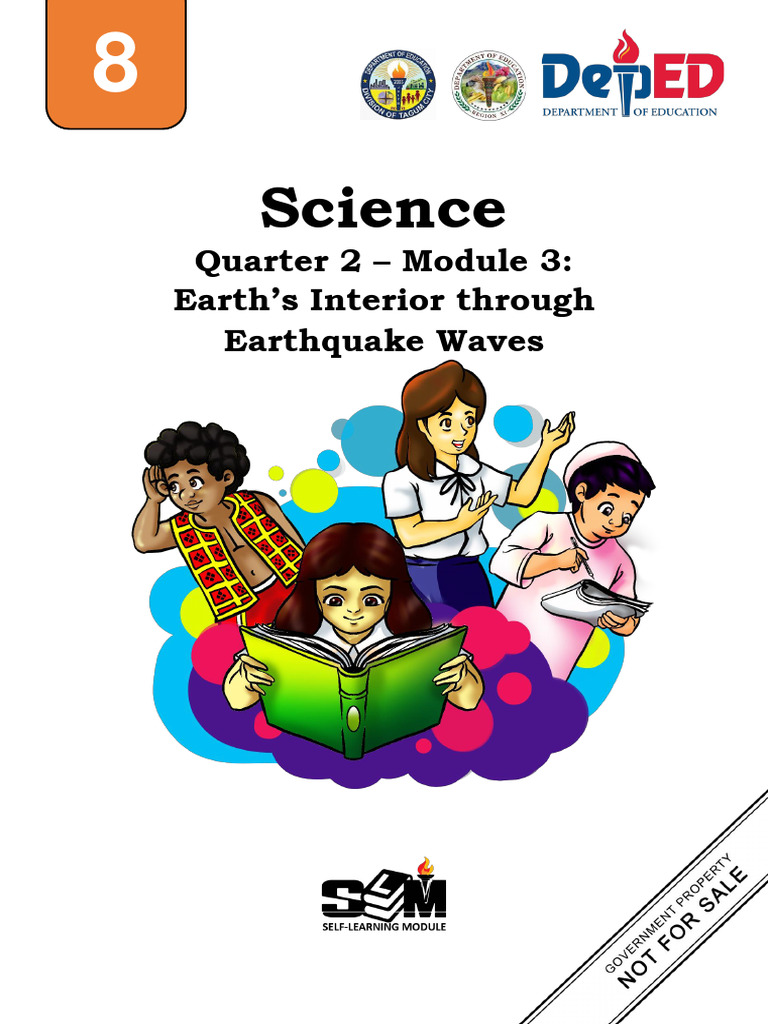 Sci8 - Q2 - M3 - Earthquakes Interior Thhrough Earthquakes Waves | PDF ...
