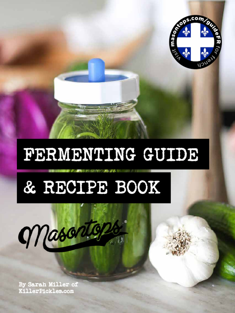 Fermentation Guide - May24 2021 | PDF | Pickled Cucumber | Pickling