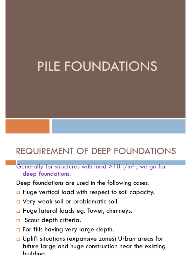 Pile Foundations | PDF | Deep Foundation | Structural Engineering
