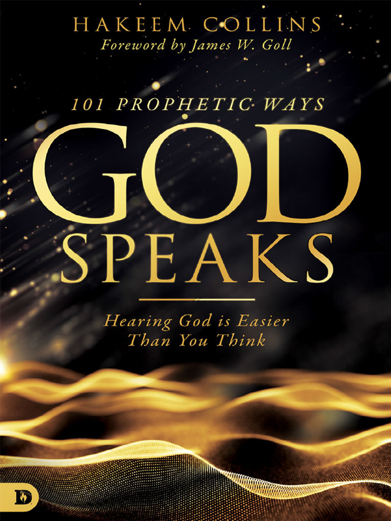 101 Prophetic Ways God Speaks | Download Free PDF | Revelation ... 101 Prophetic Ways God Speaks | Download Free PDF | Revelation ...