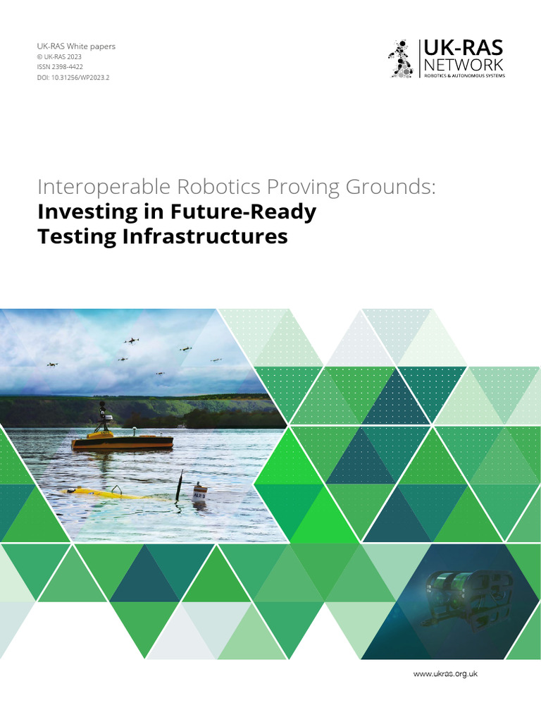 Interoperable Robotics Proving Grounds:: Investing in Future-Ready ...