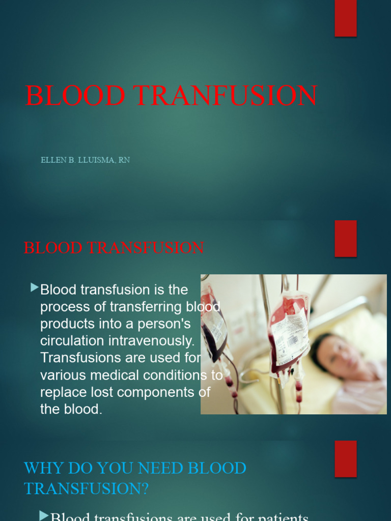 Blood Tranfusion | PDF | Blood Transfusion | Bleeding