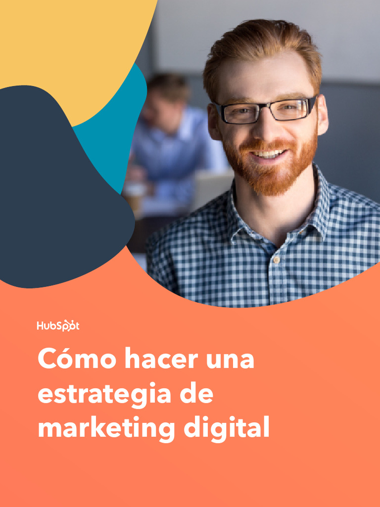 HubSpot - Cómo Hacer Una Estrategia de Marketing Digital | PDF ...