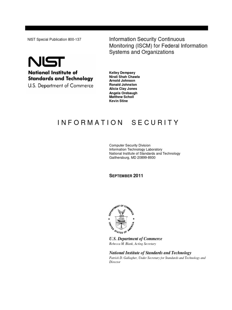 NIST SP 800-137 - ISCM For Federal Information Systems and ... NIST SP 800-137 - ISCM For Federal Information Systems and ...