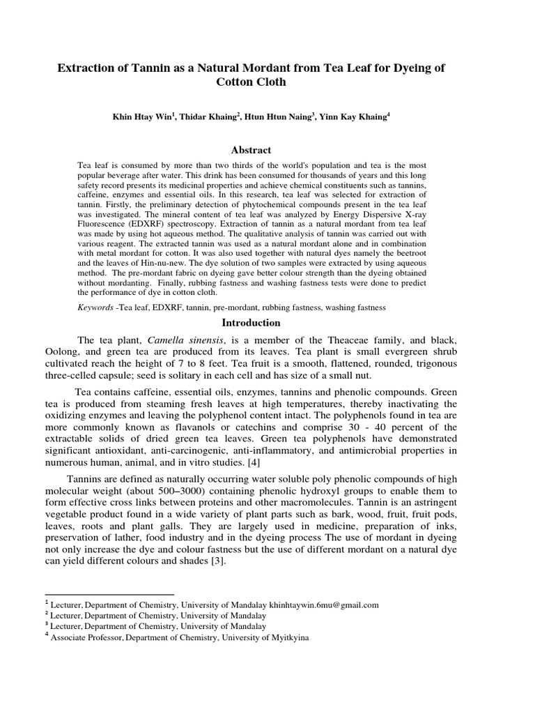 Extraction of Tannin As A Natural Mordant From Tea Leaf For Dyeing of ... Extraction of Tannin As A Natural Mordant From Tea Leaf For Dyeing of ...