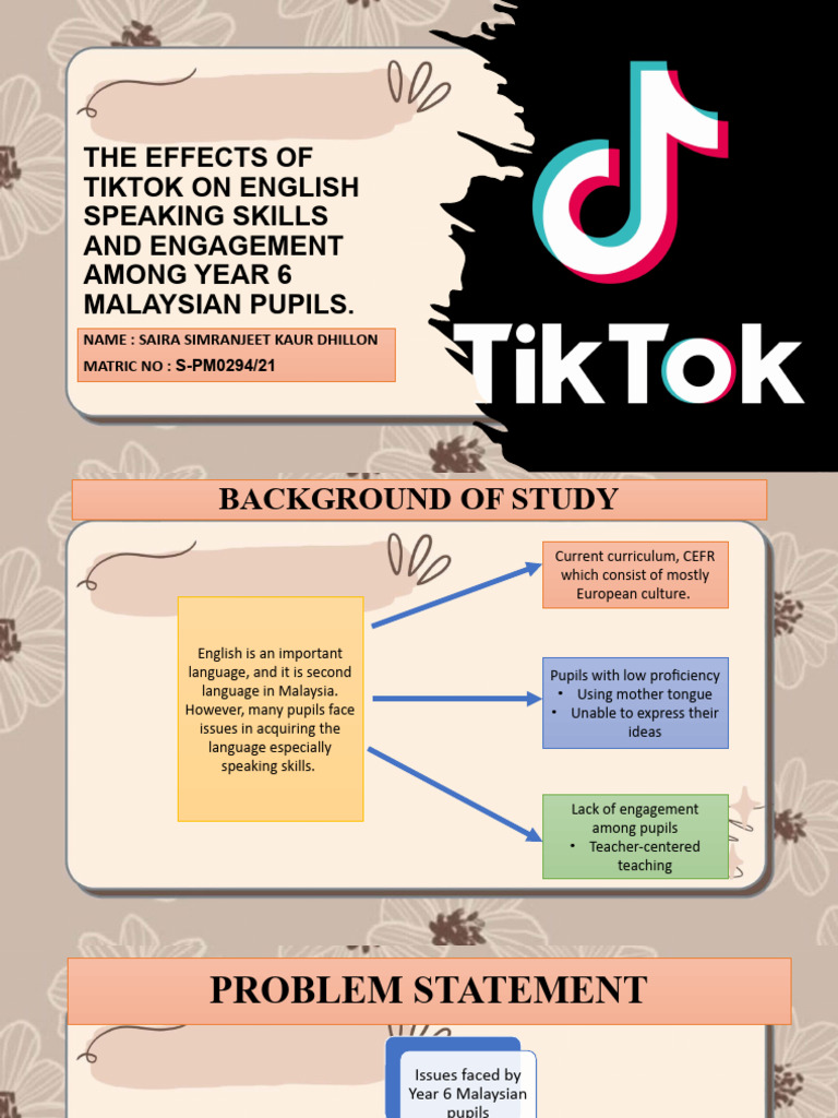 The Effects of Tiktok On English Speaking Skills and Engagement Among ...