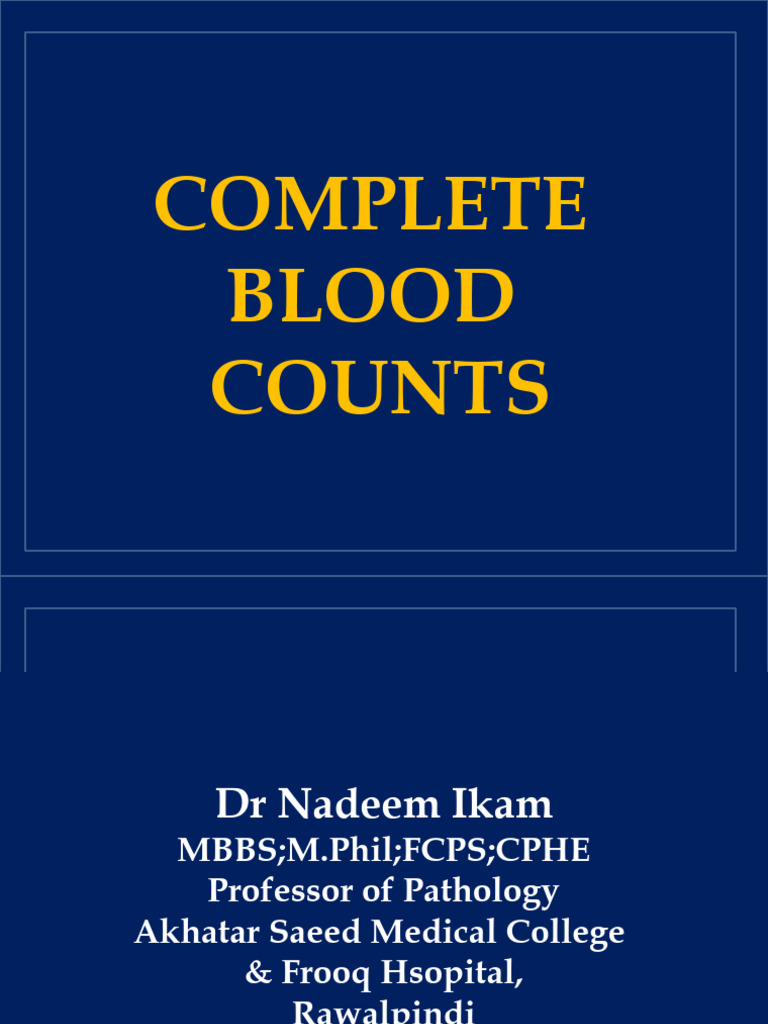 Complete Blood Counts and Examination | PDF | White Blood Cell | Flow ...
