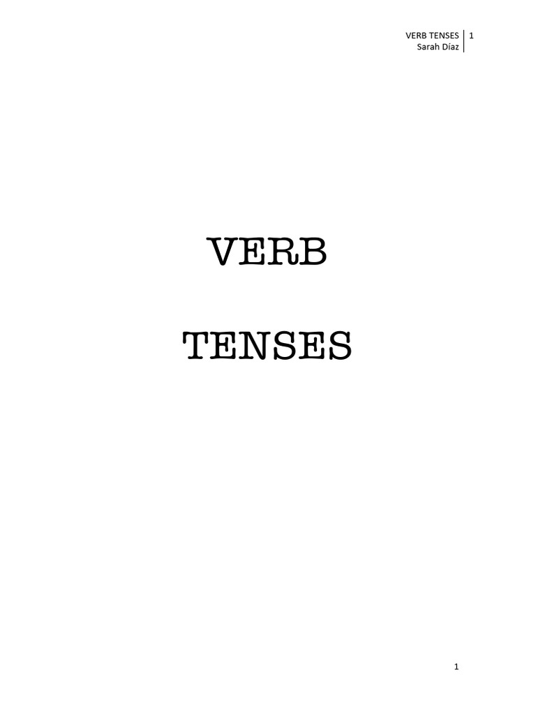 Units 0 - 1. VERB TENSES | PDF | Perfect (Grammar) | Verb