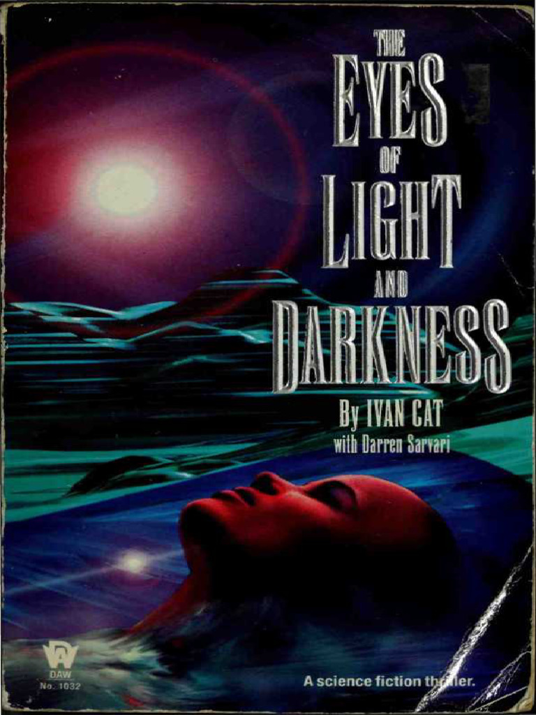 Ivan Cat, Darren Sarvari - The Eyes of Light and Darkness-DAW | PDF