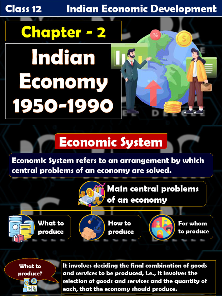 Chap - 2 PPT OF INDIAN ECONOMY 1950-1990 | PDF