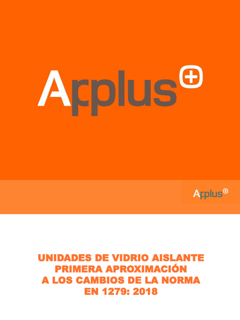 Cambios en La Norma EN 1279 - Applus | PDF