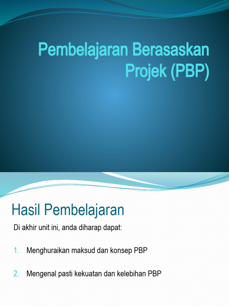 Pembelajaran Berasaskan Projek (PBP) | PDF