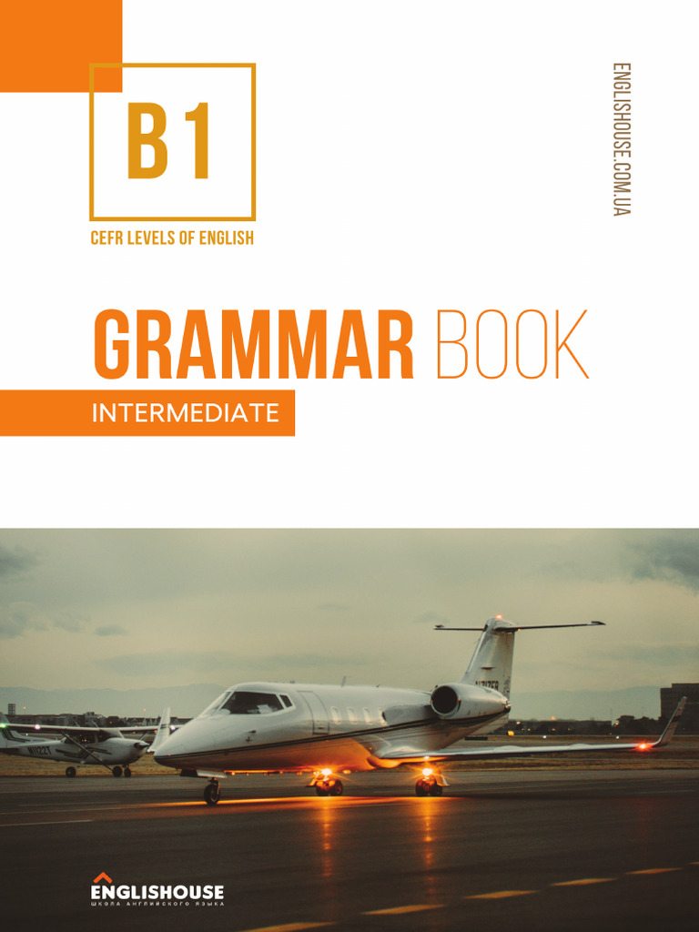 Grammar Book Intermediate | Download Free PDF | Perfect (Grammar) | Grammatical Tense