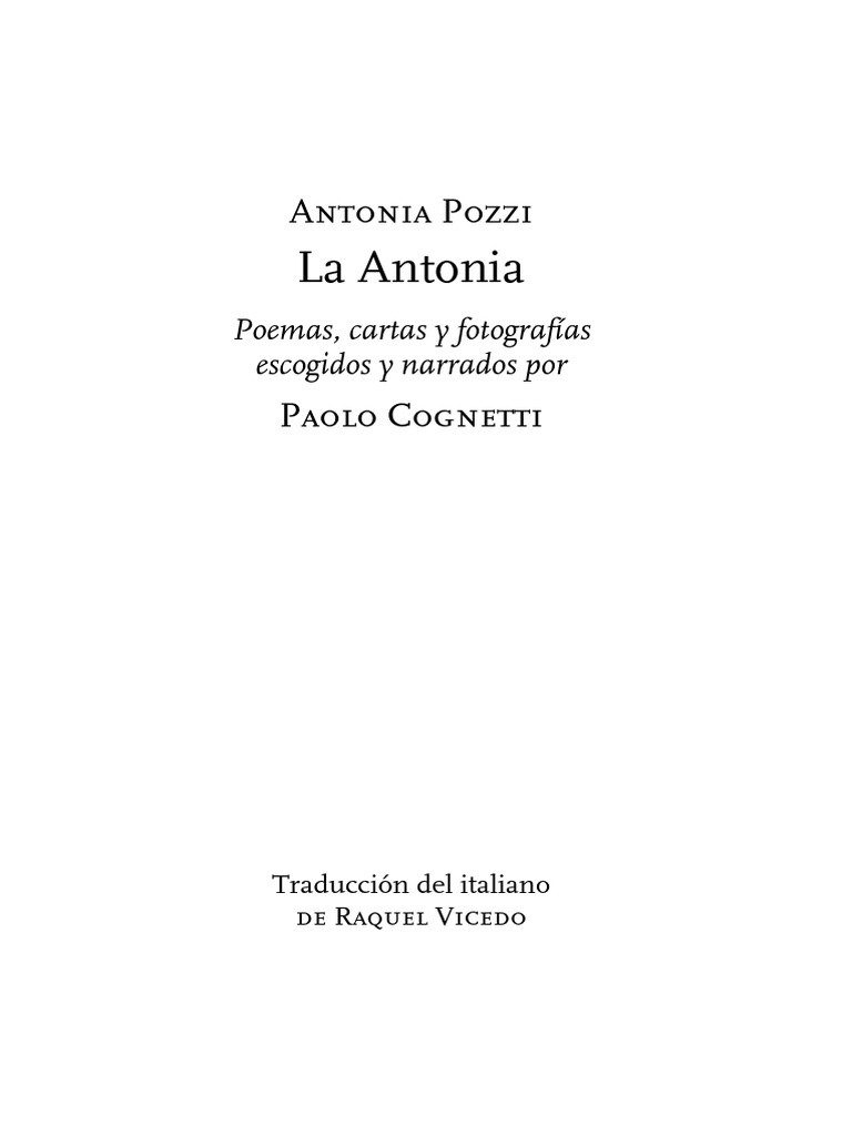 Primeras Páginas Del Libro La Antonia, de Antonia Pozzi y Paolo Cognetti | PDF