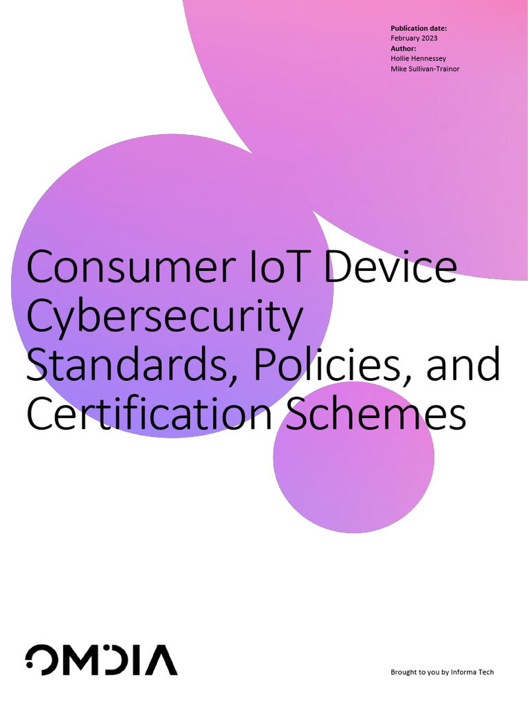Consumer Iot Device Cybersecurity Standards Pdf Computer Security Security