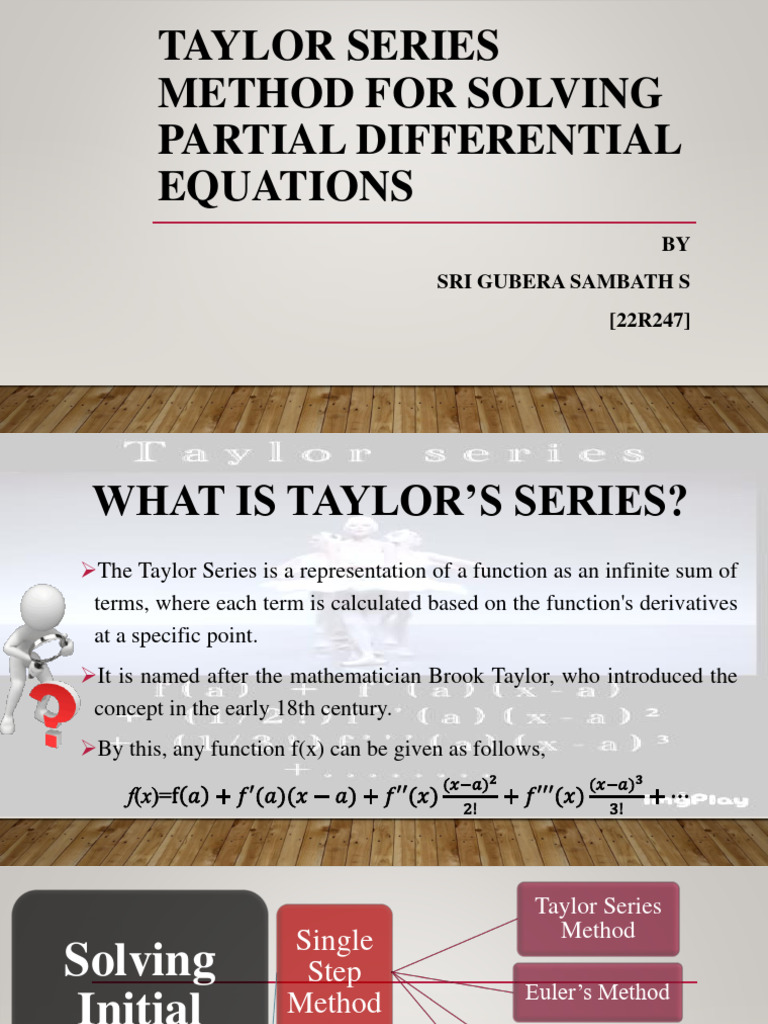 Taylor Series Method For Solving Partial Differential Equations | PDF ... Taylor Series Method For Solving Partial Differential Equations | PDF ...