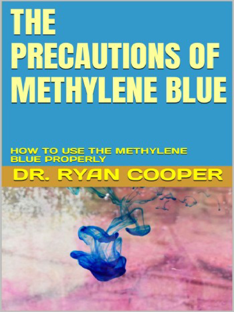 Methylene Blue: Uses & Precautions | PDF | Methamphetamine | Stimulant