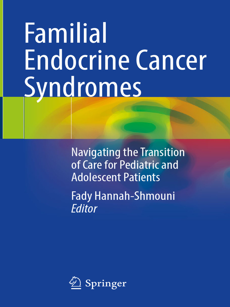 Familial Endocrine Cancer Syndromes | PDF