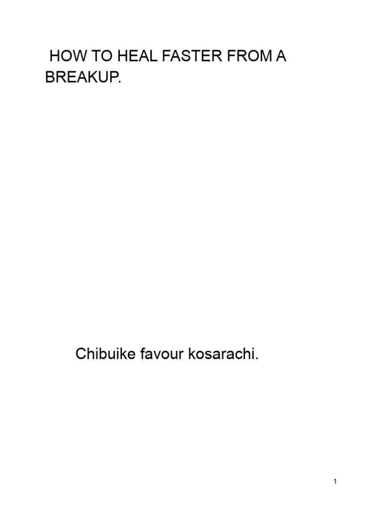 How To Heal Faster From A Breakup Pdf Mind Feeling