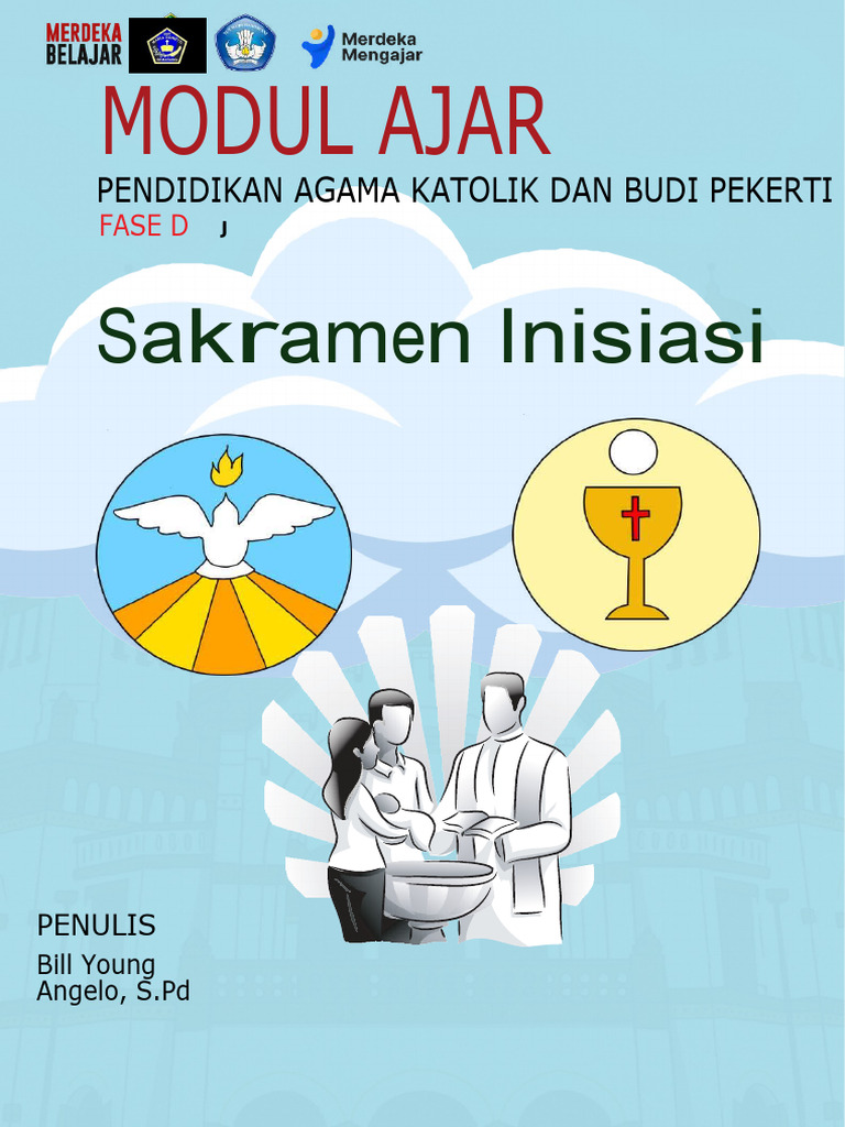Modul Ajar Pendidikan Agama Katolik Dan Budi Pekerti - Sakramen ...