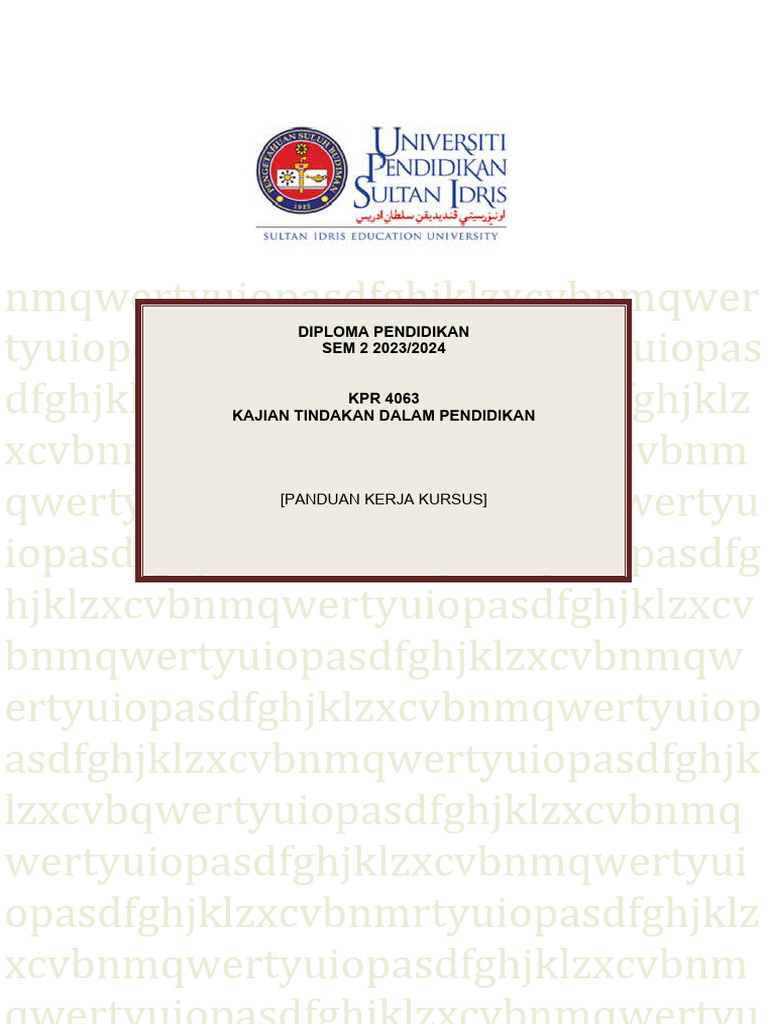 PANDUAN TUGASAN KPR 4063 KAJIAN TINDAKAN PIndaan Selepas Bengkel 10 Oktober 2023 | PDF