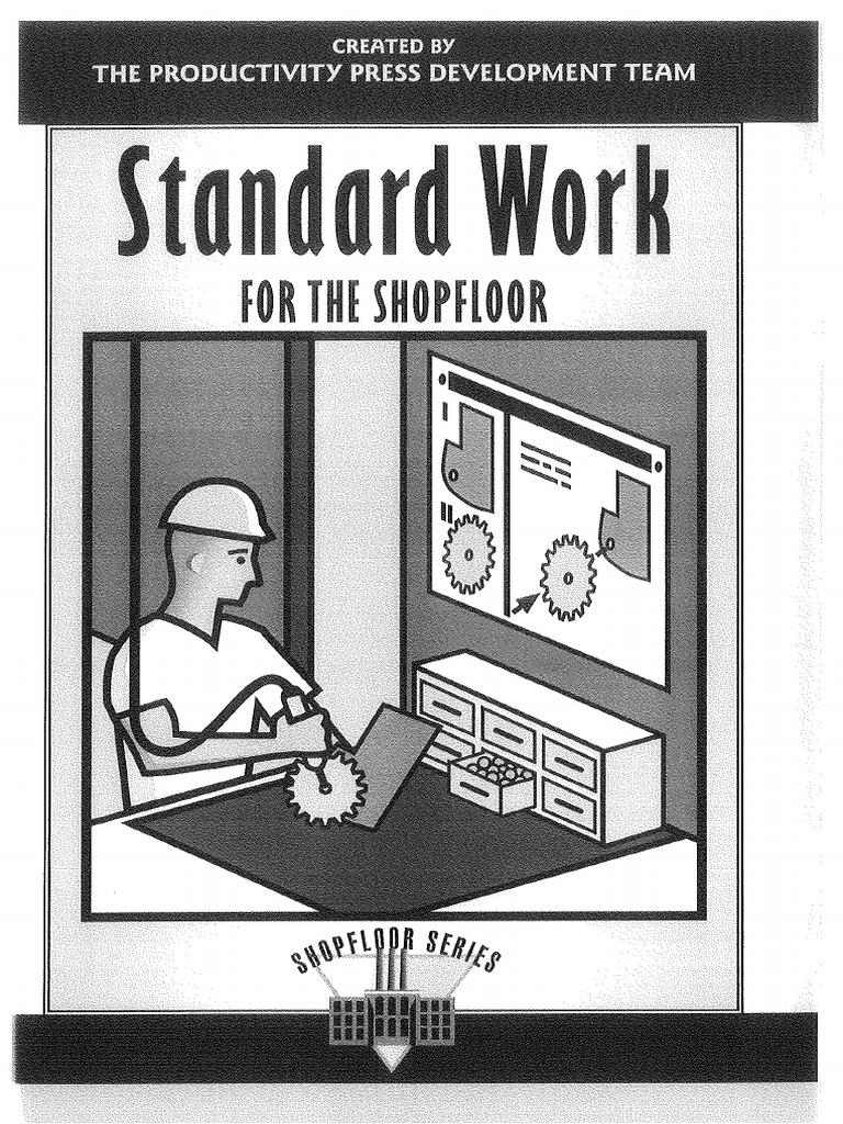 Standard Work For The Shopfloor | PDF