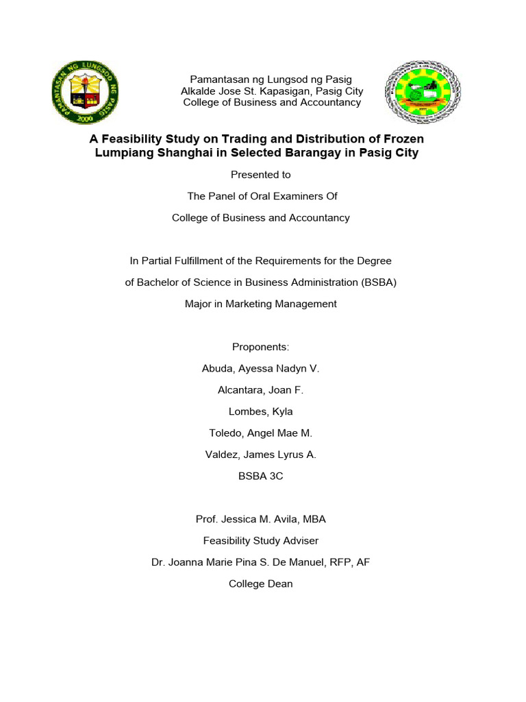 A Feasibility Study On Trading and Distribution of Frozen Lumpiang Shanghai in Selected Barangay ...