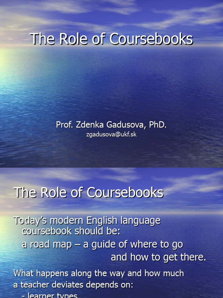 Role of Coursebooks | PDF | Teachers | Learning