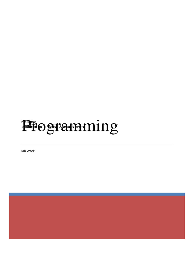 (IQRA IMTIAZ) Programming Lab Work | PDF | Computer Programming ... (IQRA IMTIAZ) Programming Lab Work | PDF | Computer Programming ...