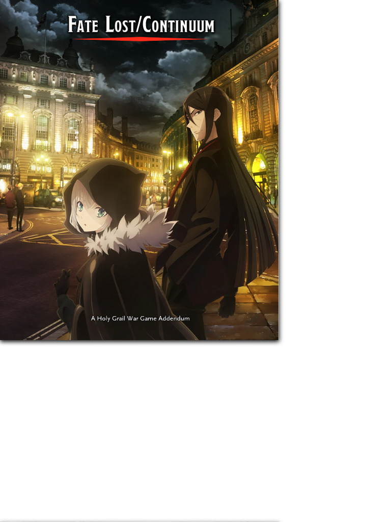 Fate/Lost Continuum RPG Guide | PDF