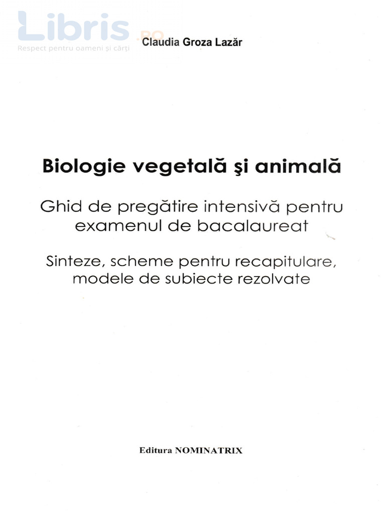 Biologie Vegetala Si Animala Pentru Bacalaureat - Claudia Groza Lazar | PDF