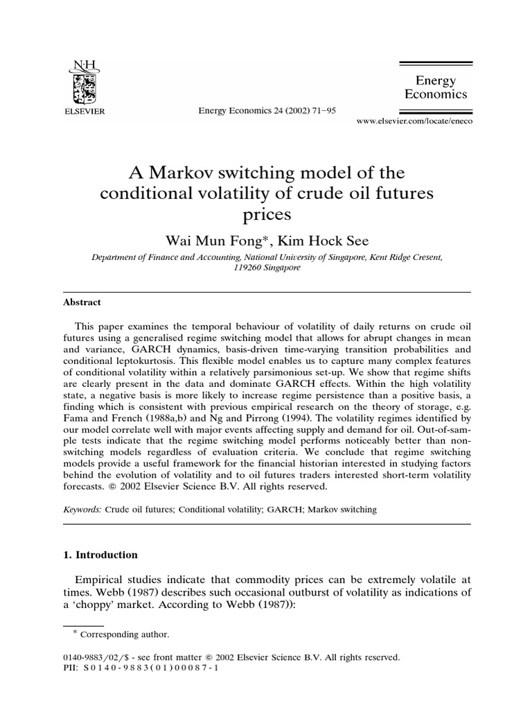A Markov Switching Model of The Conditional Volatility of Crude Oil Futures Prices | PDF ...
