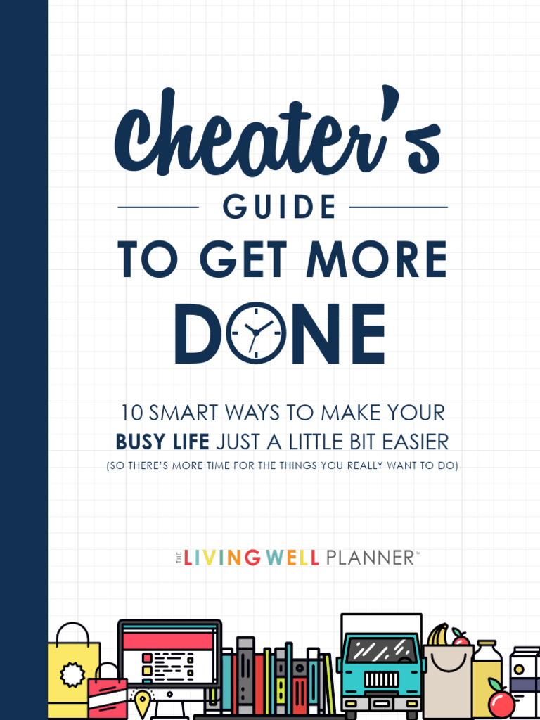 Cheaters Guide To Get More Done | PDF | Housekeeping | Clothing
