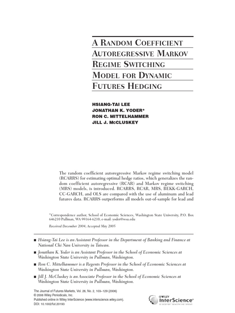 A Random Coefficient Autoregressive Markov Regime Switching Model For Dynamic Futures Hedging ...