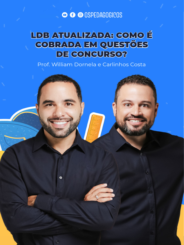 0808 - LDB Atualizada Como É Cobrada em Questões de Concurso - Prof. William Dornela e Carlinhos ...