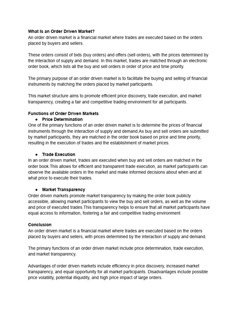 What Is An Order Driven Market | PDF | Market (Economics) | Prices