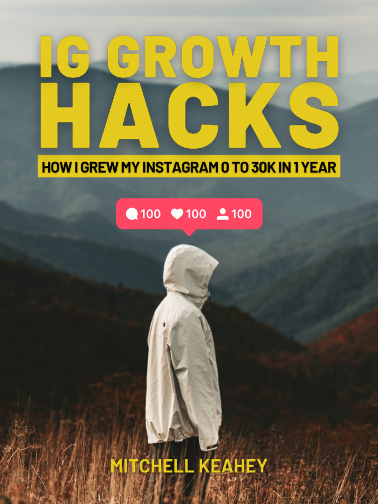 IG Growth Hacks v1.1 | PDF | Social Media | Popular Culture & Media Studies