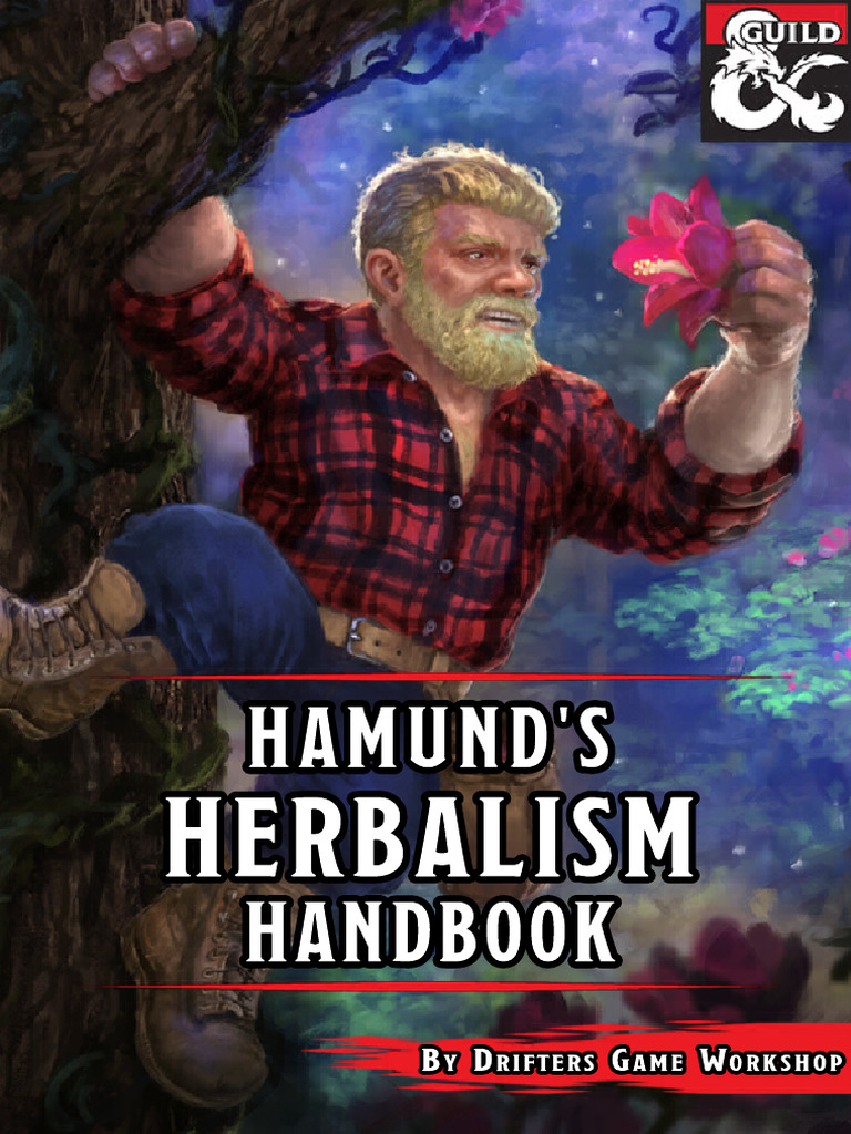Hamunds Herbalism Handbook A Guide To Herbalism in Dungeons and Dragons ...