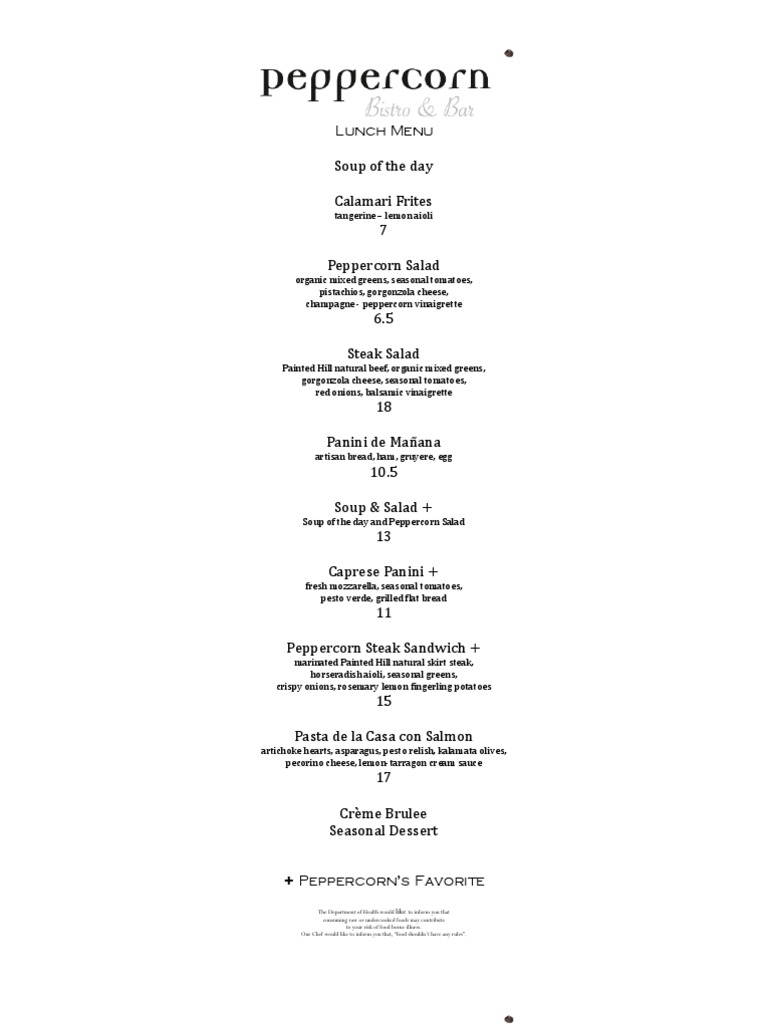 Lunch Menu Soup of The Day Calamari Frites 7 Peppercorn Salad ...