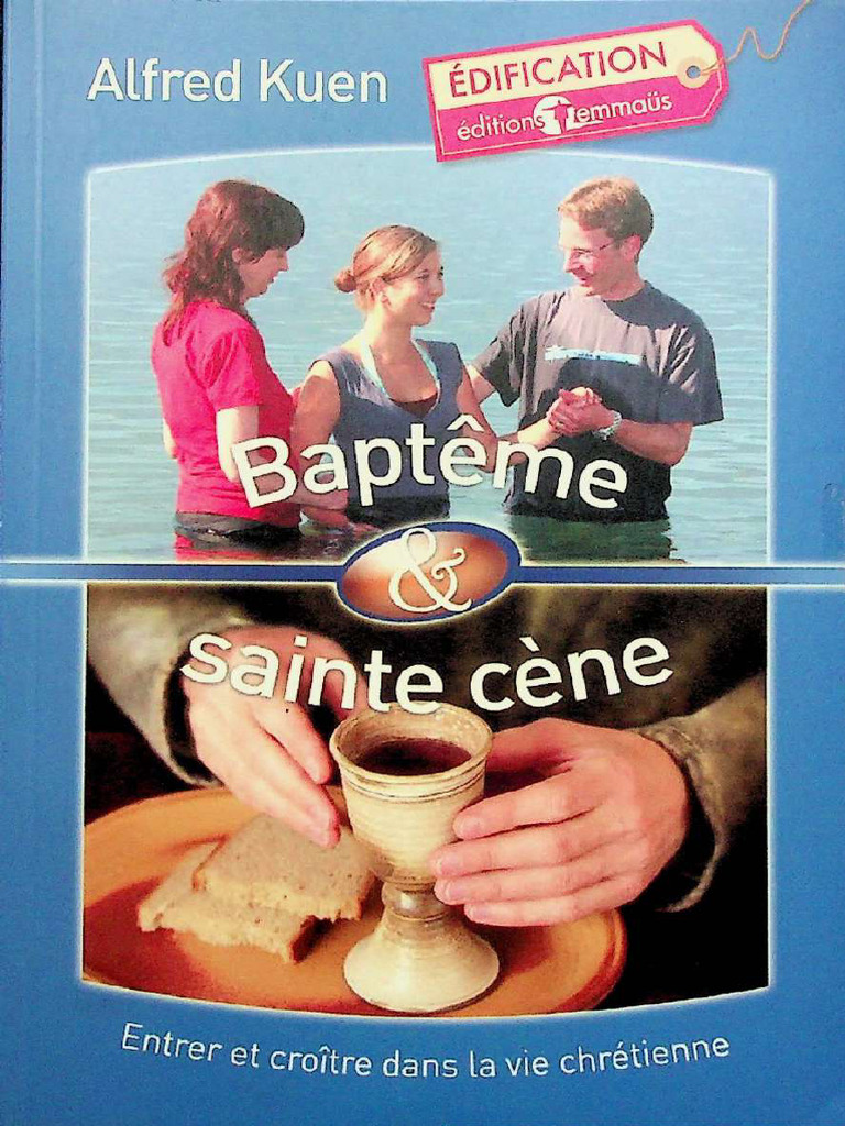 Bapteme Et Sainte Cene Alfred Kuen_compressed | PDF