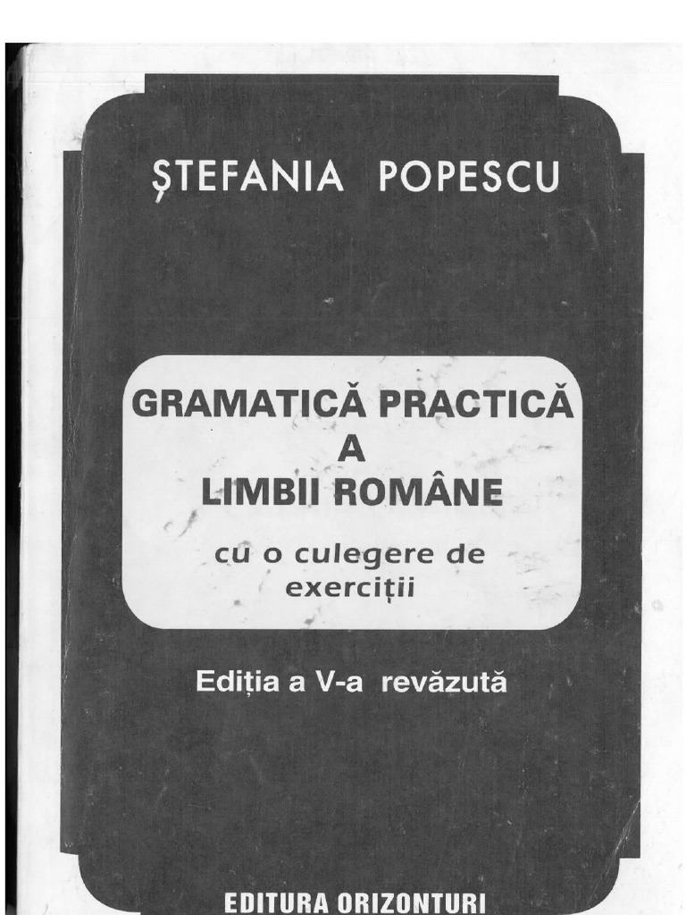 Gramatica Practica A Limbii Romane | PDF