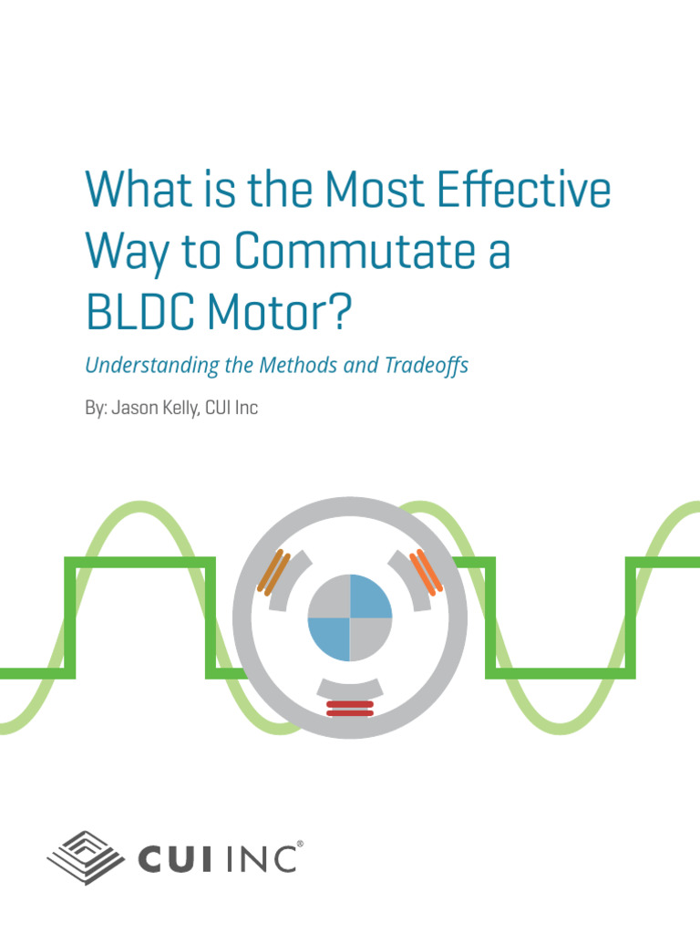 What Is The Most Effective Way To Commutate A BLDC Motor | PDF